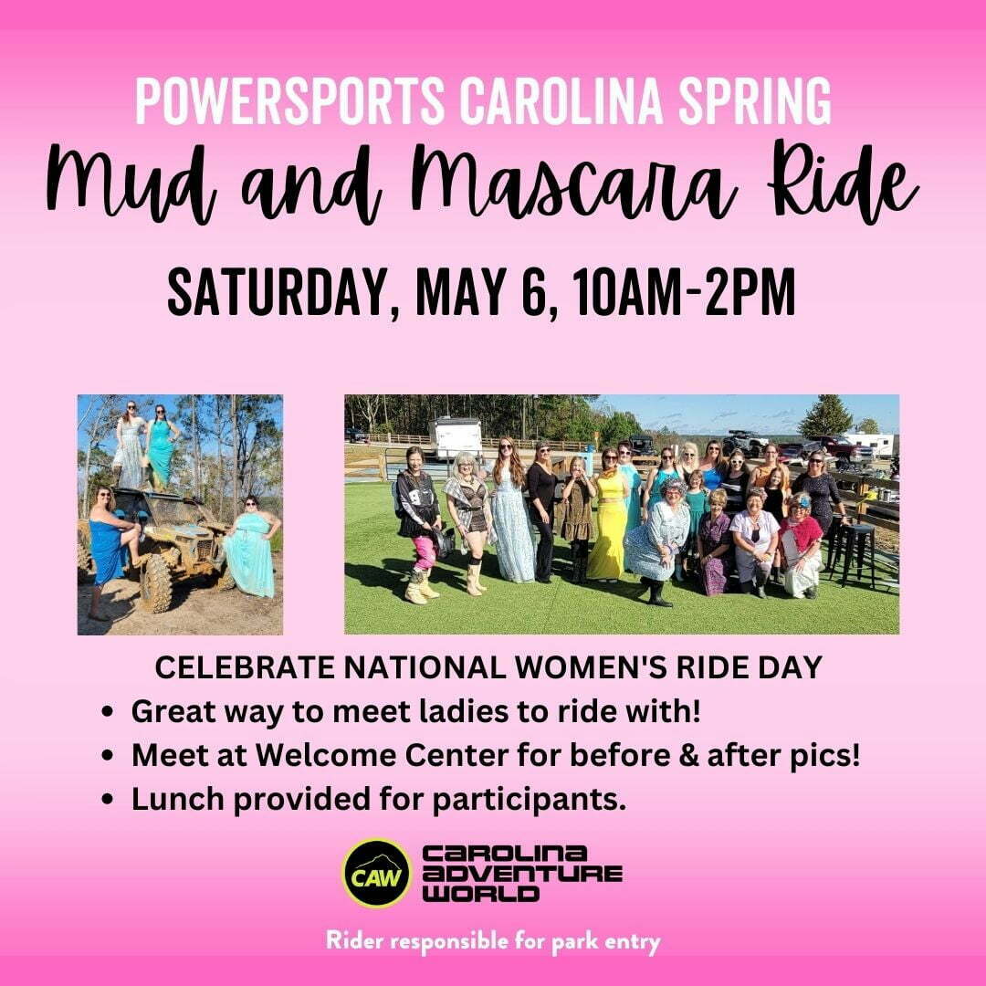 Mud and Mascara Ride! | Carolina Adventure World