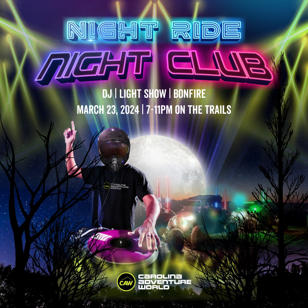 Night Ride Night Club | Carolina Adventure World