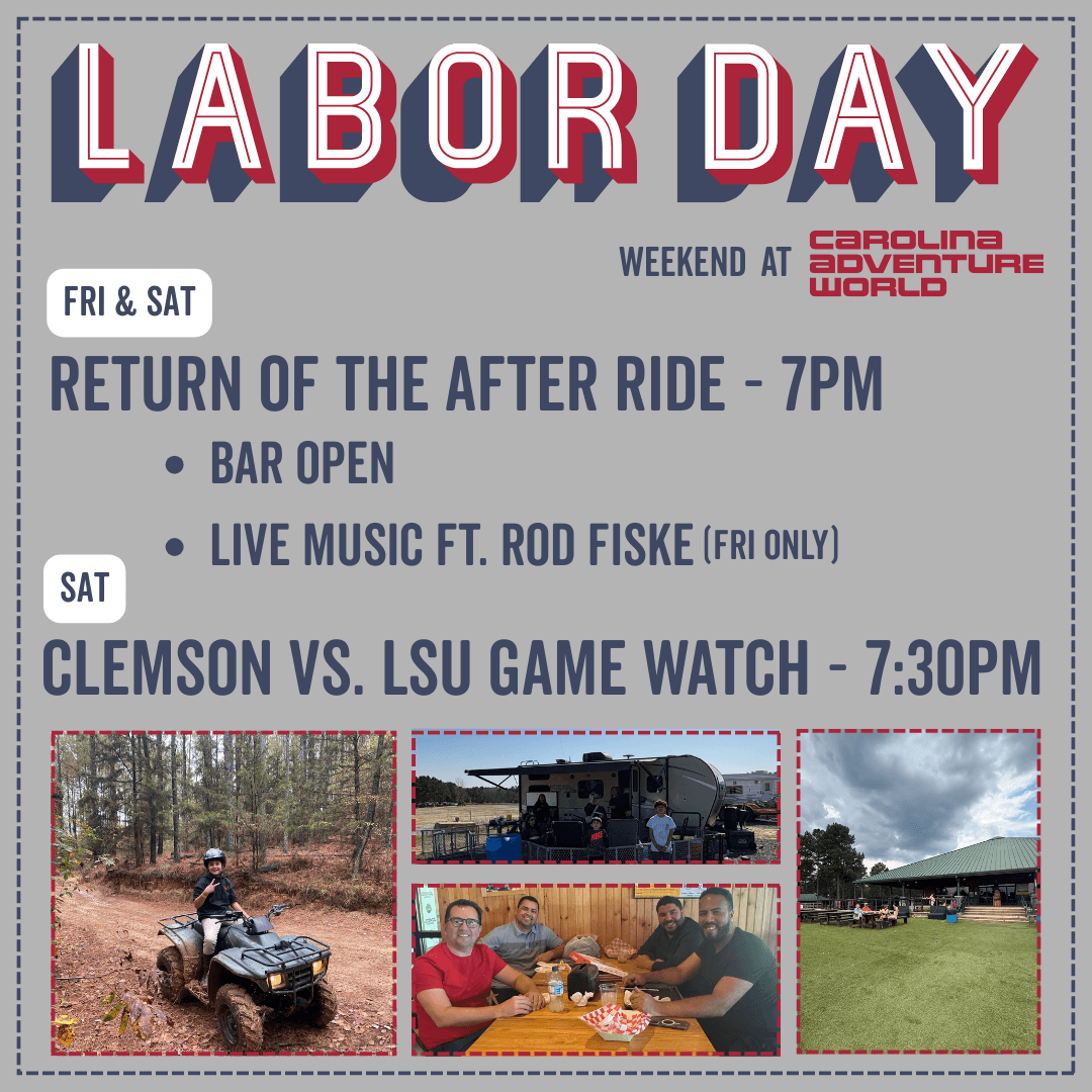 Labor Day Weekend at CAW | Carolina Adventure World