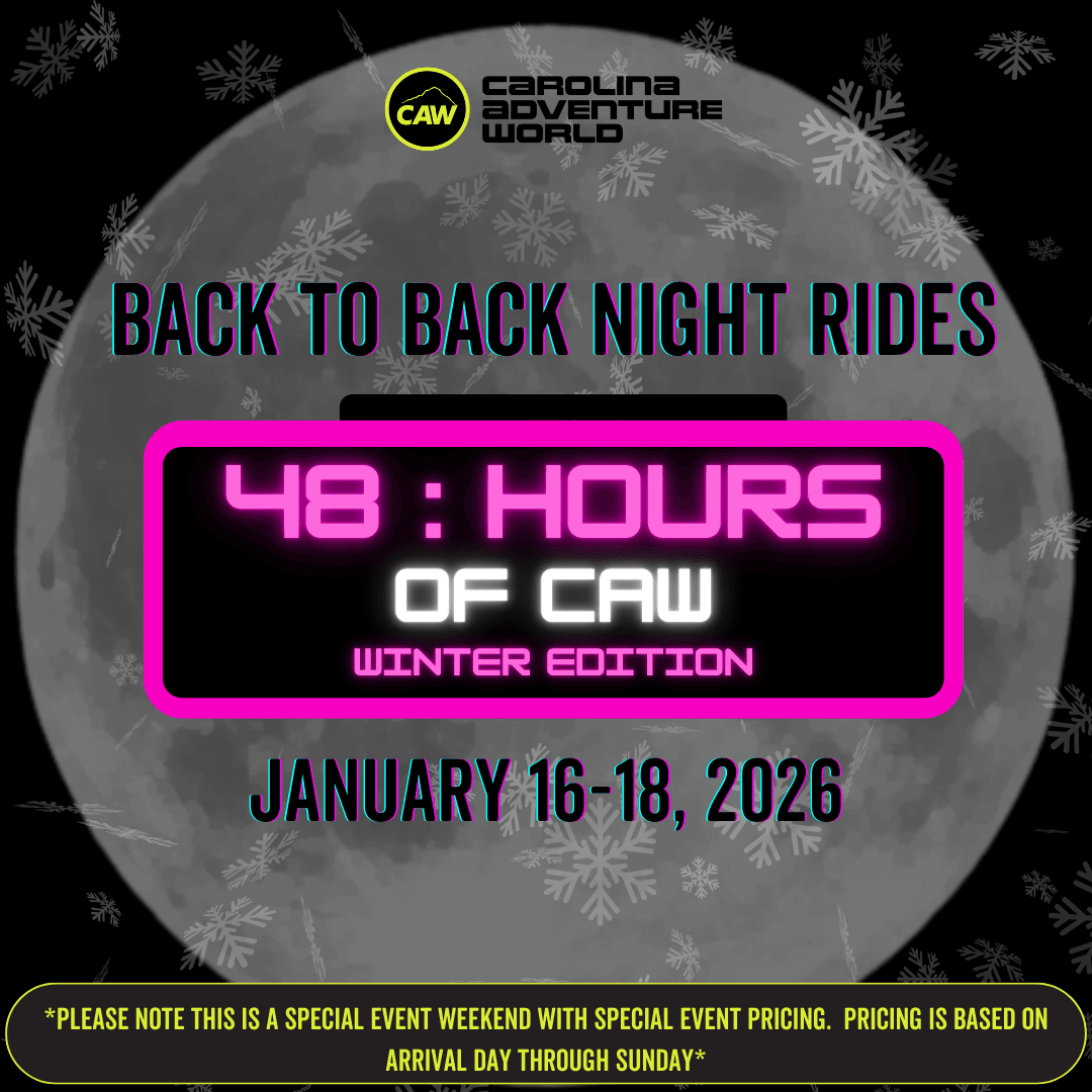 48 Hours of CAW - Winter Edition | Carolina Adventure World