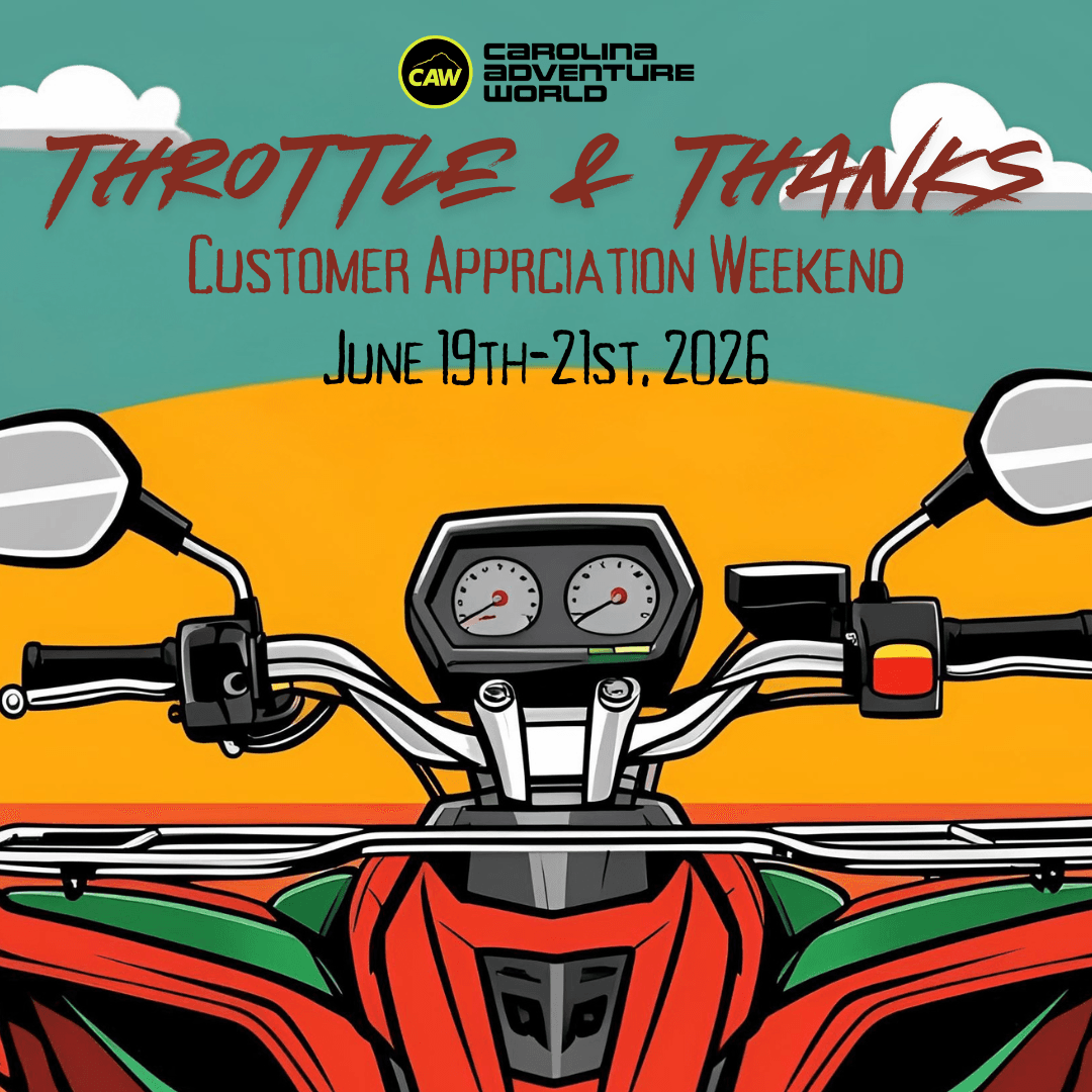 Thottle & Thanks - Customer Appreciation Weekend | Carolina Adventure World